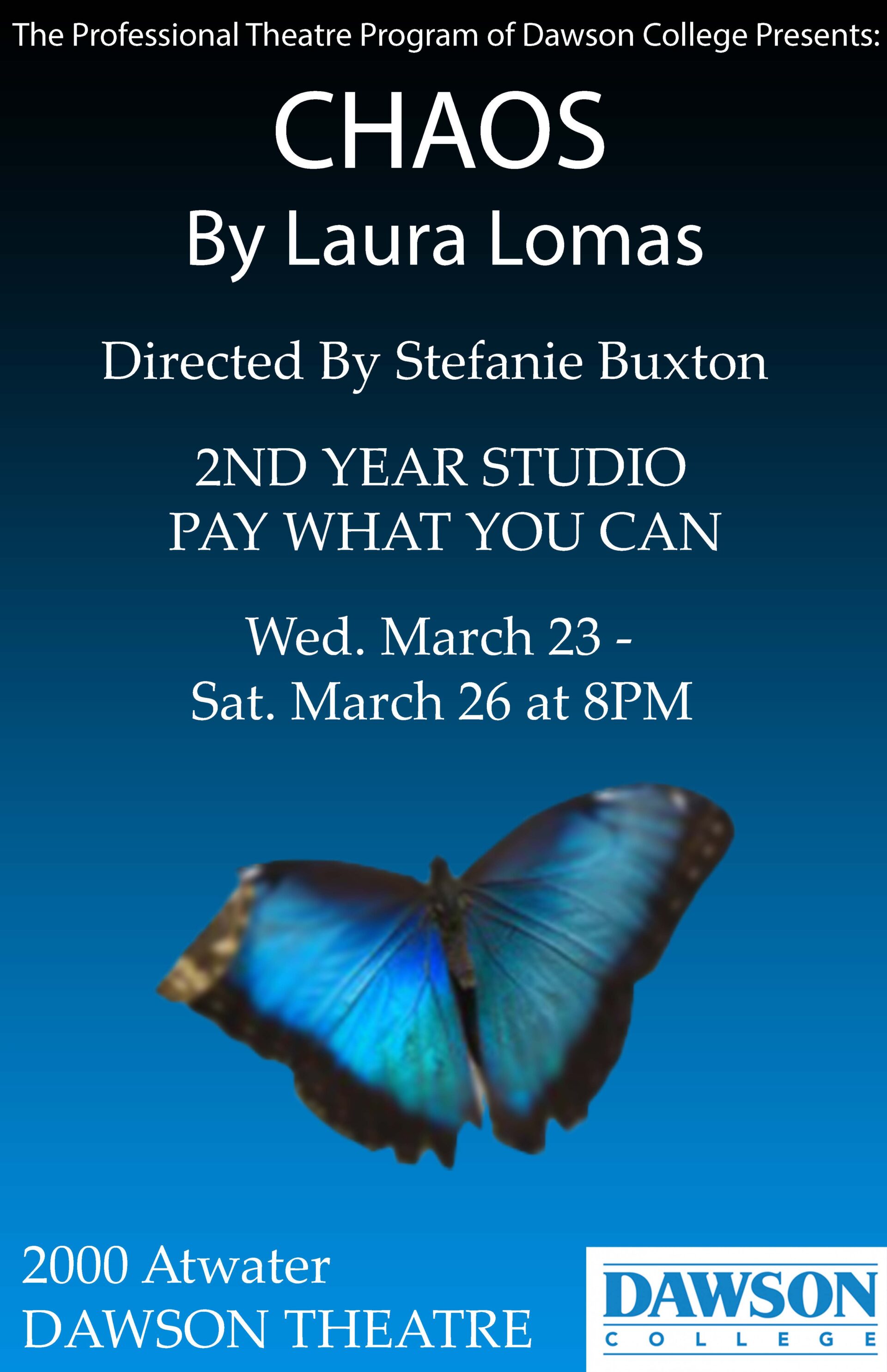 Chaos – Professional Theatre (Acting)